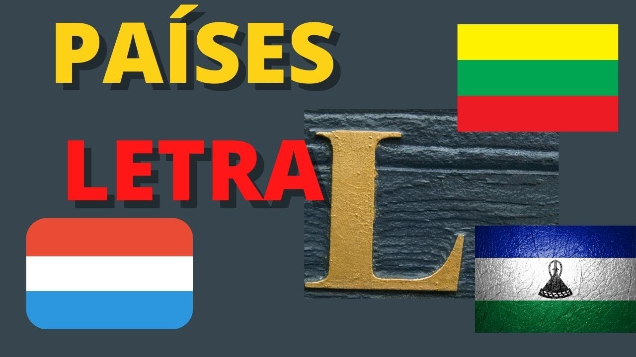 Nomes De Paises Com A Letra L - LIBRAIN