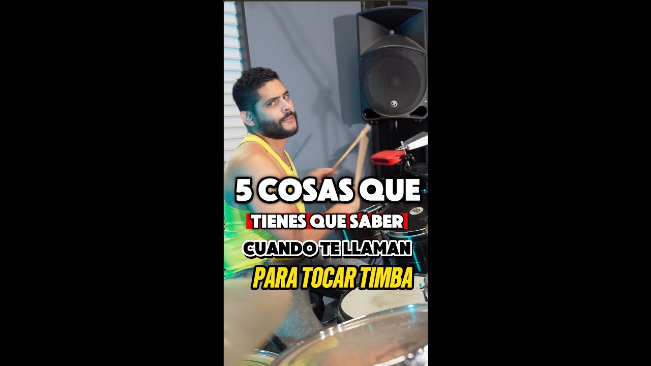 5 COSAS QUE DEBES SABER CUANDO TE LLAMAN PARA TOCAR TIMBA - YouTube