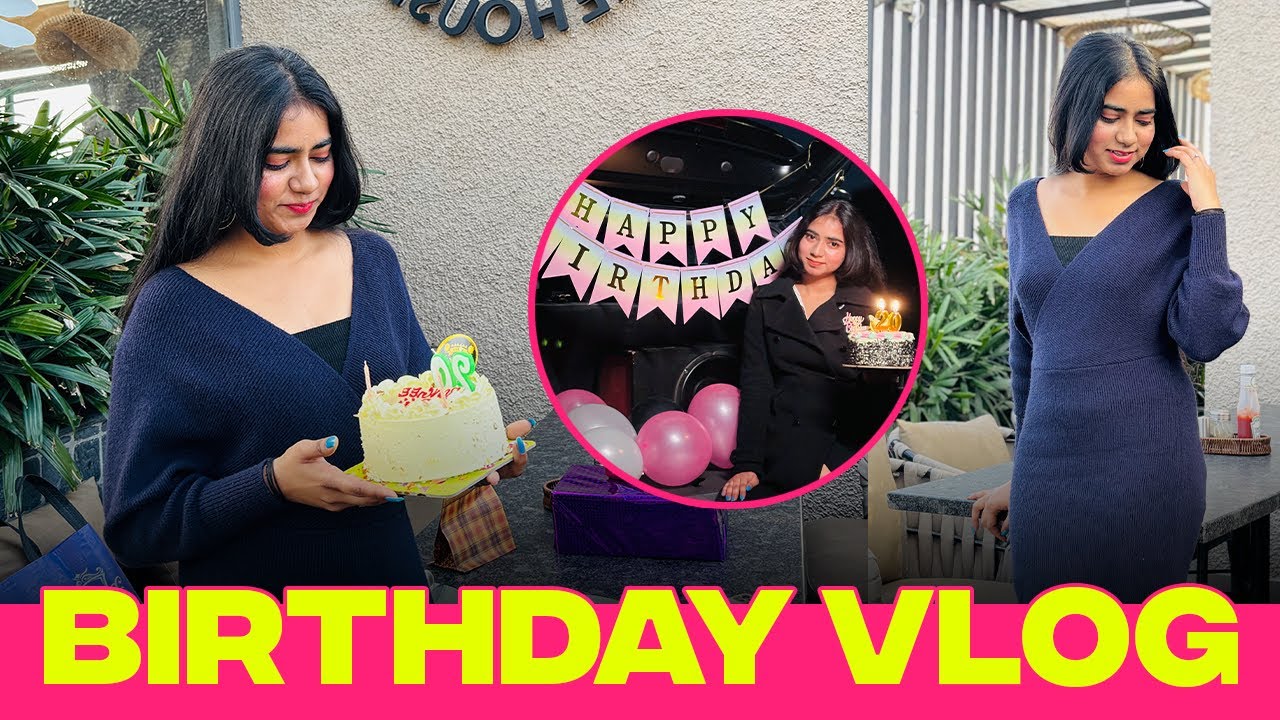 Birthday Vlog || Cheers to 20 friends 🥂|| Sanjana Gour || - YouTube