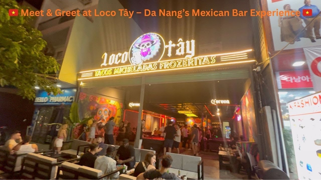 🇻🇳 Loco Tây Bar Review – Drinks, Pool & Meeting People in Da Nang 🇻🇳 ...