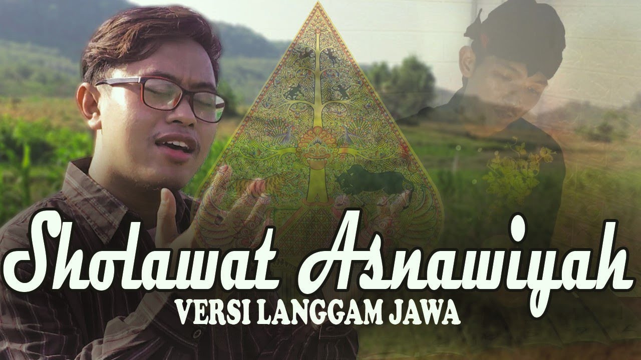 SHOLAWAT ASNAWIYAH VERSI LANGGAM JAWA - COVER Dwi Anggoro - YouTube