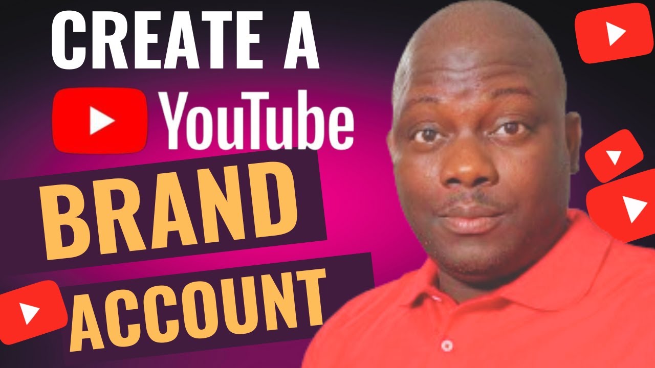 How To Create A YouTube Brand Account (Step-by-Step YouTube Brand Channel Creation for Beginners ...