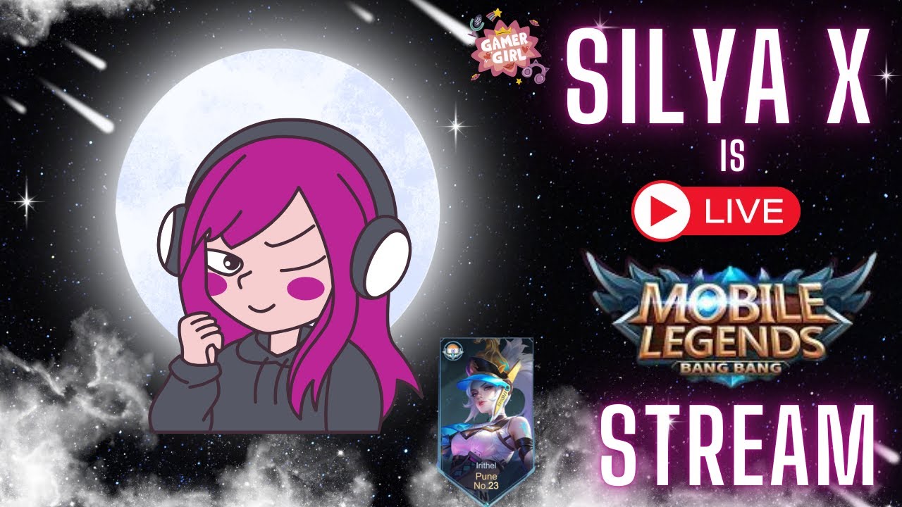 MVP Girl Gamer Playing MLBB! Late Night Stream! Rank Push! Irithel and Chang`e Gameplay! 100 ...