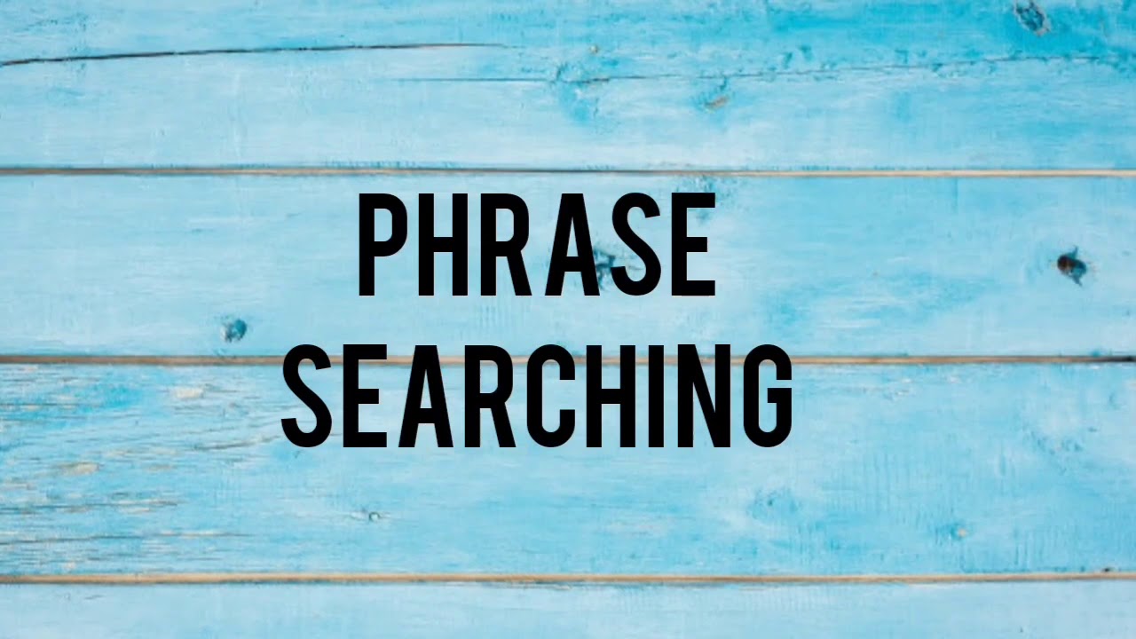 SEARCHING TECHNIQUES : Boolean searching & Phrase searching - YouTube