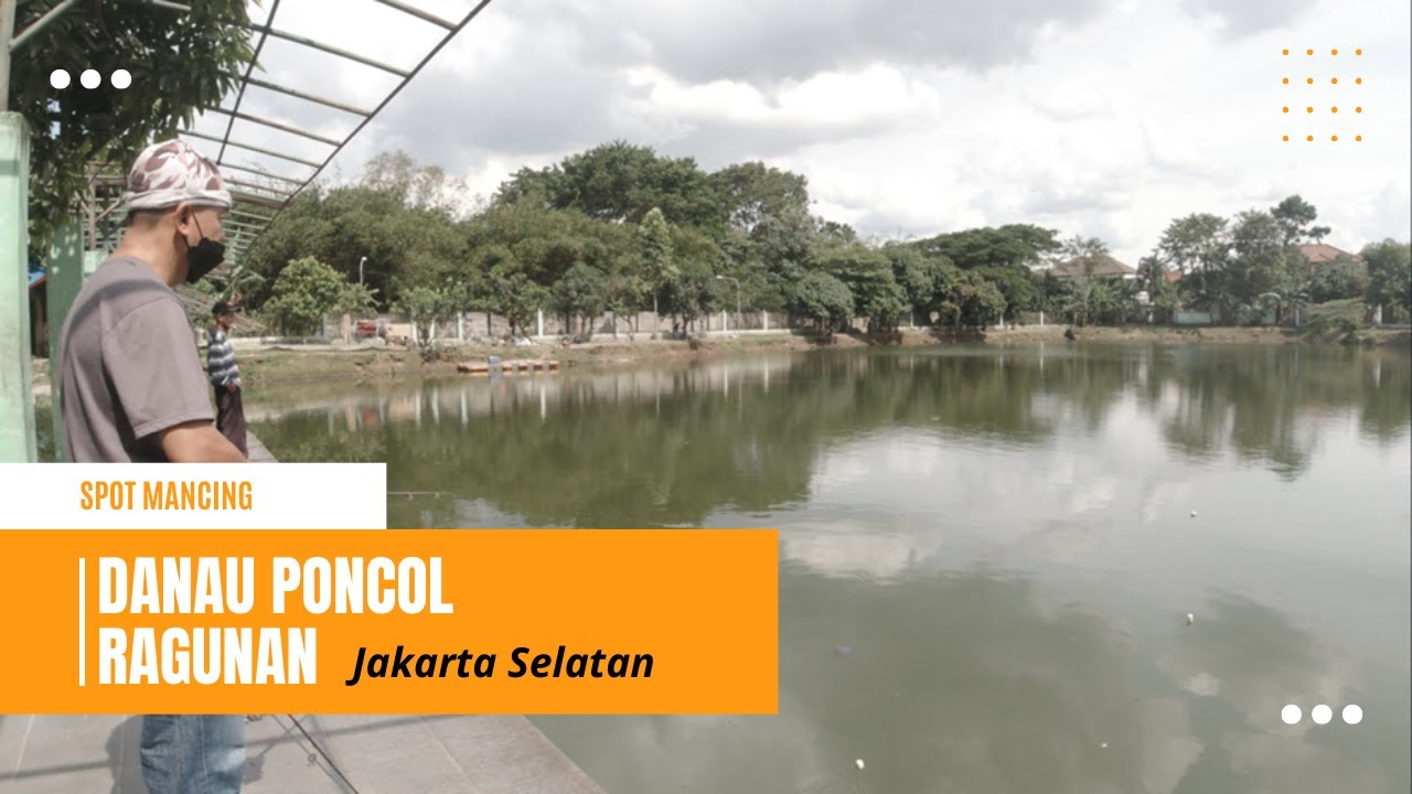 Spot Mancing Danau Poncol, Ragunan-Jaksel - YouTube