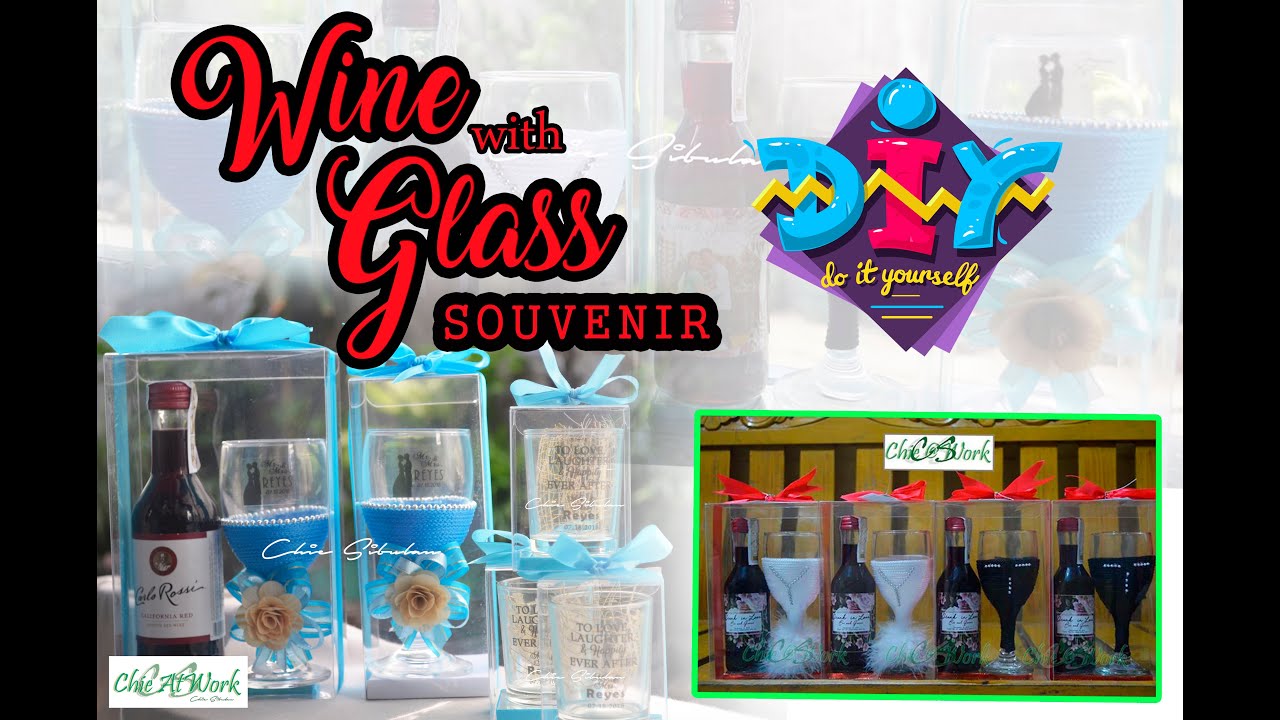 How To Make Wine With Glass Souvenir Wedding Giveaways Wedding