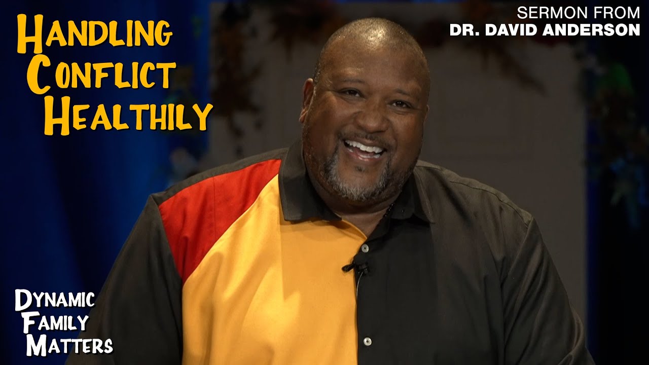 Handling Conflict Healthily | 6 Tips for Healthy Relationships ║ Sermon ...