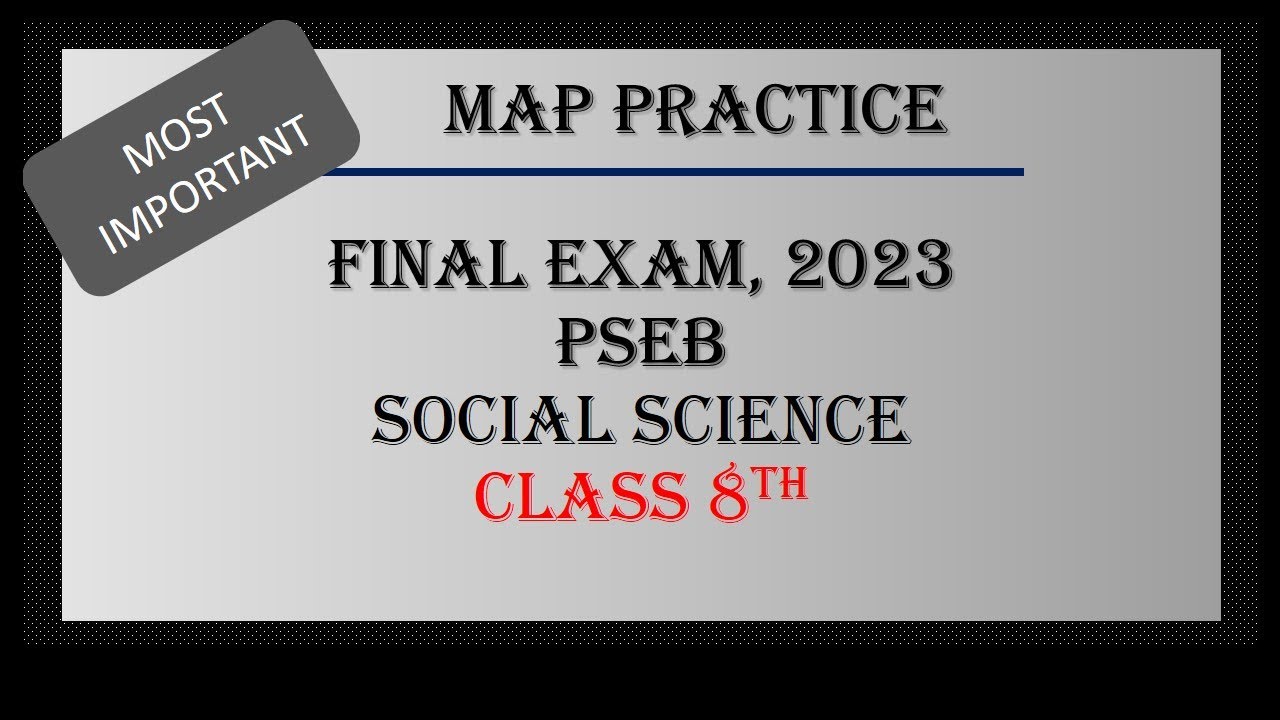 Social Science //Class 8th// Map Practice // March, 2023// PSEB - YouTube