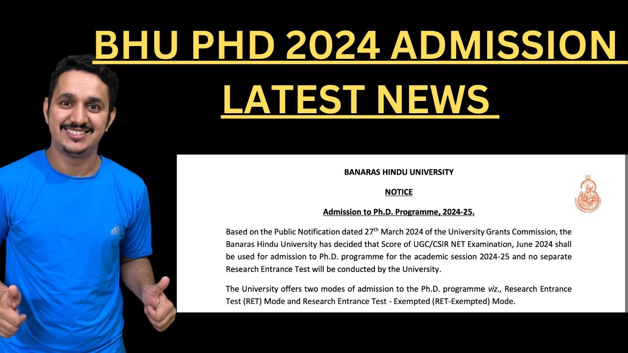 BHU PHD ADMISSION 2024 || LATEST NEWS || BHU RET ADMISSION TEST ...