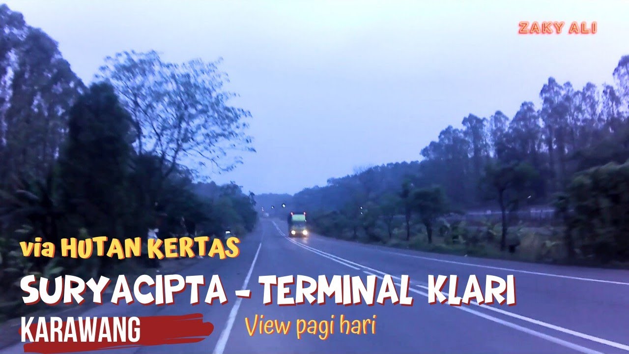 RUTE SURYACIPTA - TERMINAL KLARI KARAWANG via HUTAN KERTAS - YouTube