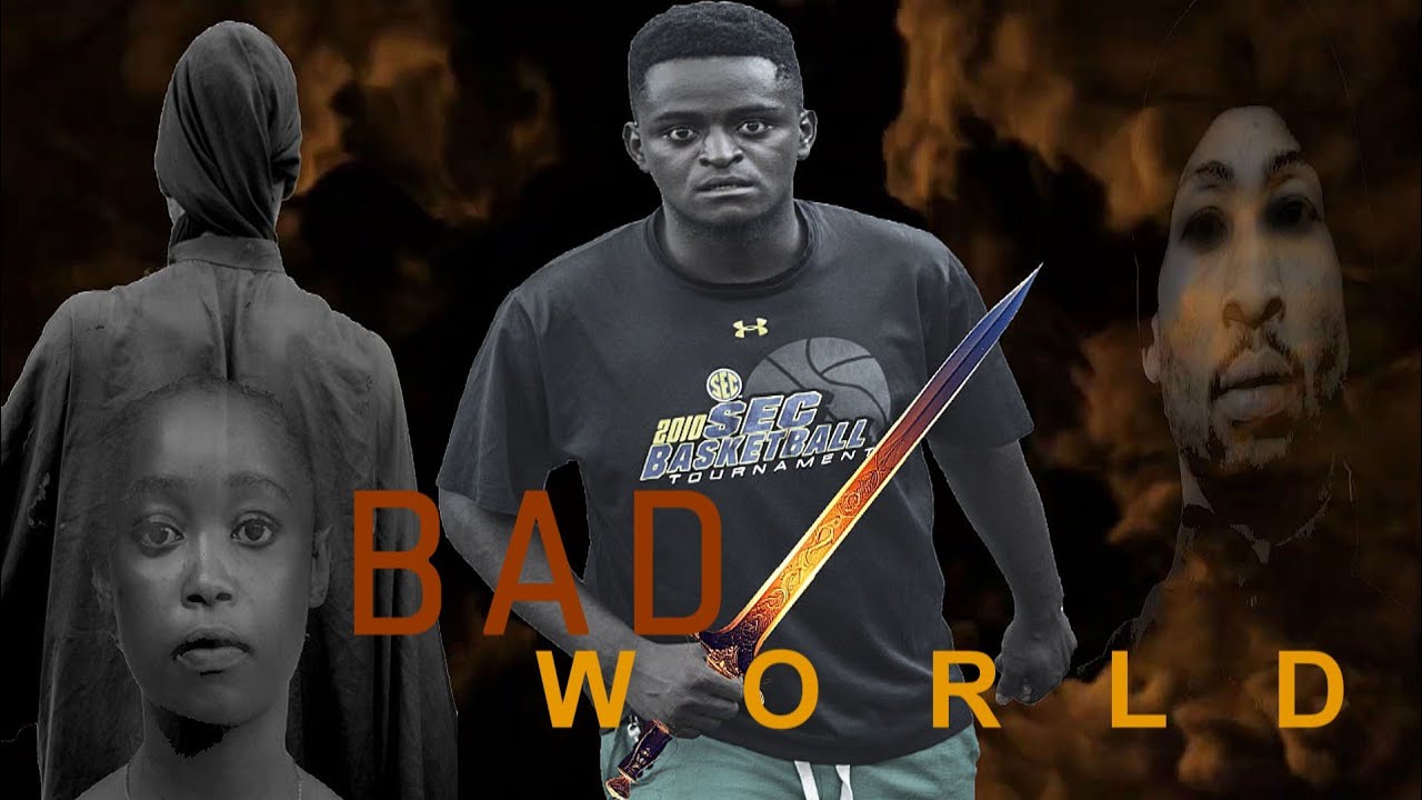 BAD WORLD - YouTube
