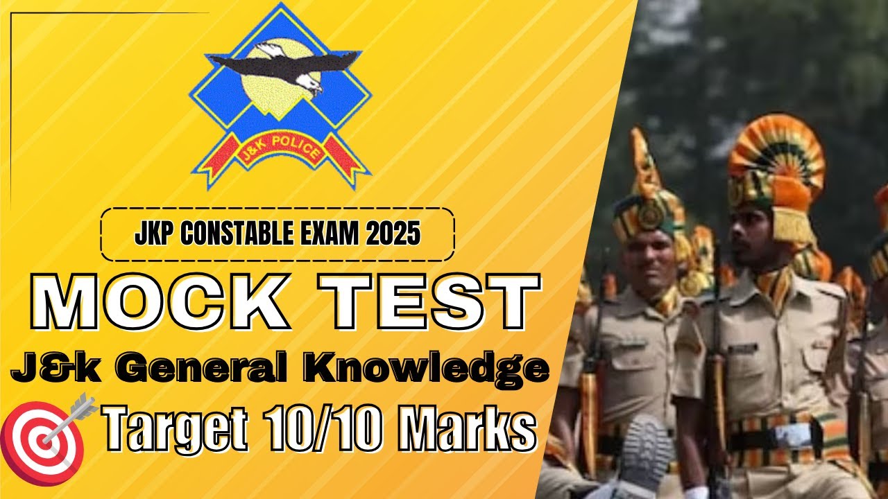 JKP Constable Mock Test Series 2024 – J&K General Knowledge (MARK 10/10 ...