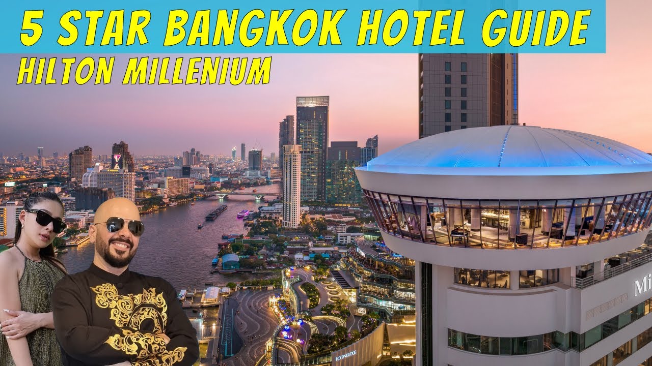 Millenium Hilton Bangkok Hotel Review - 5 Star Luxury Hotel near ...