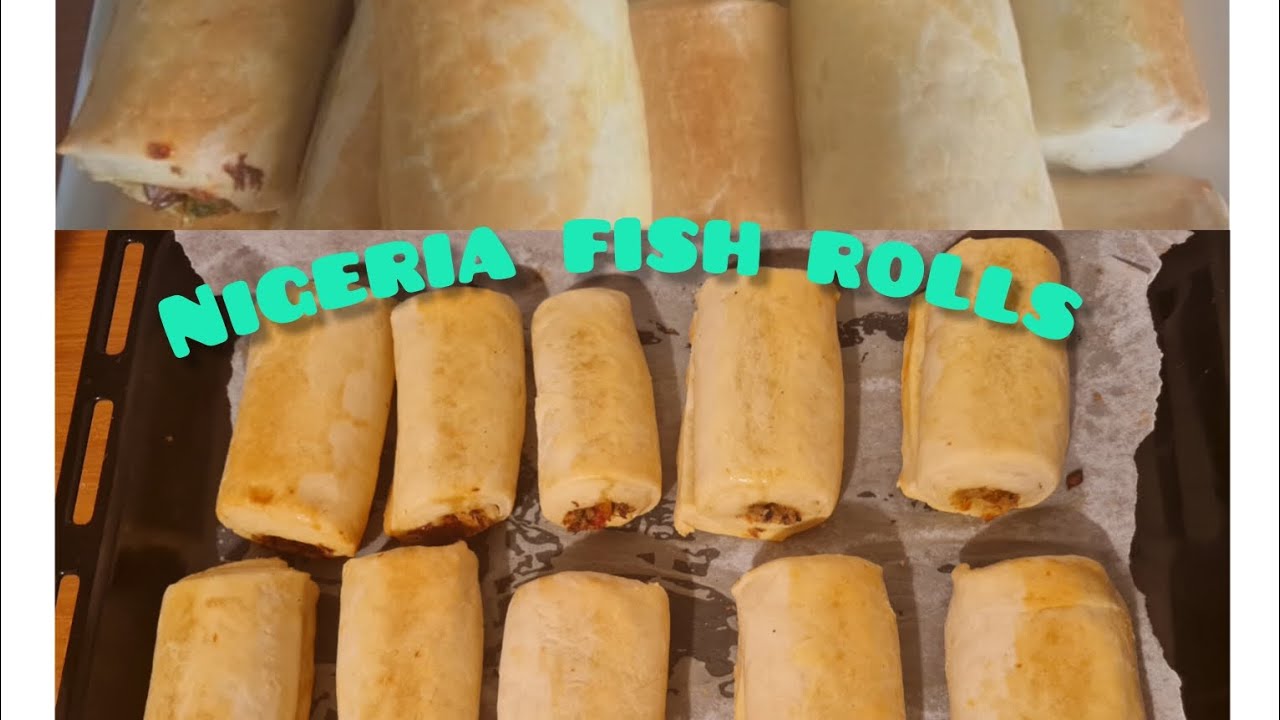 HOW TO MAKE NIGERIA FISH ROLL IN OVEN /EASY BAKED FISH ROLL RECIPE ...