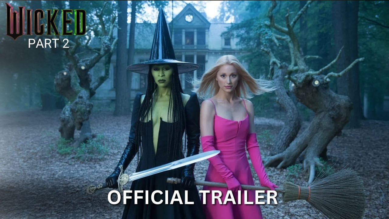 WICKED: For Good | Wicked Part 2 | TRAILER | Universal Pictures - YouTube