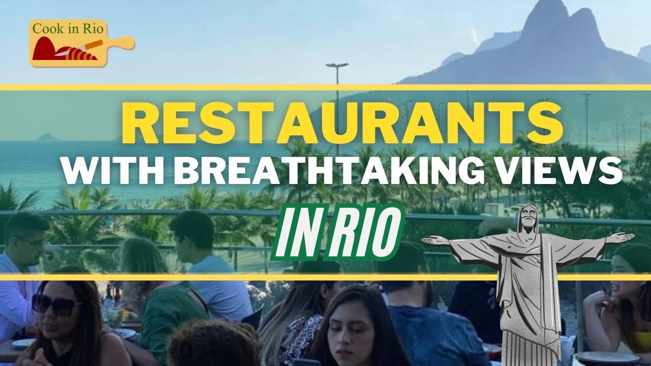 Restaurants with amazing views in Rio de Janeiro - YouTube