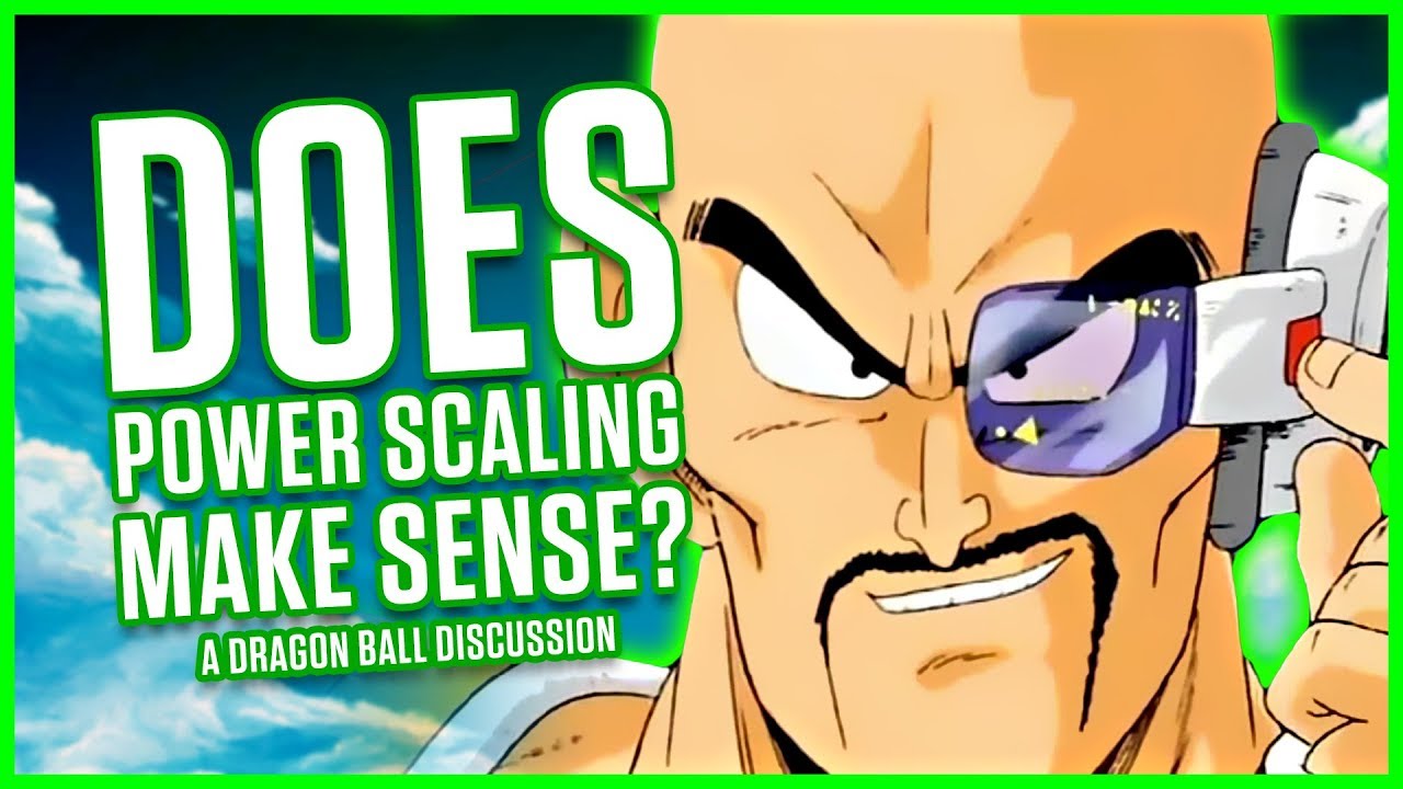 DOES POWER SCALING MAKE SENSE? | A Dragon Ball Discussion | MasakoX ...