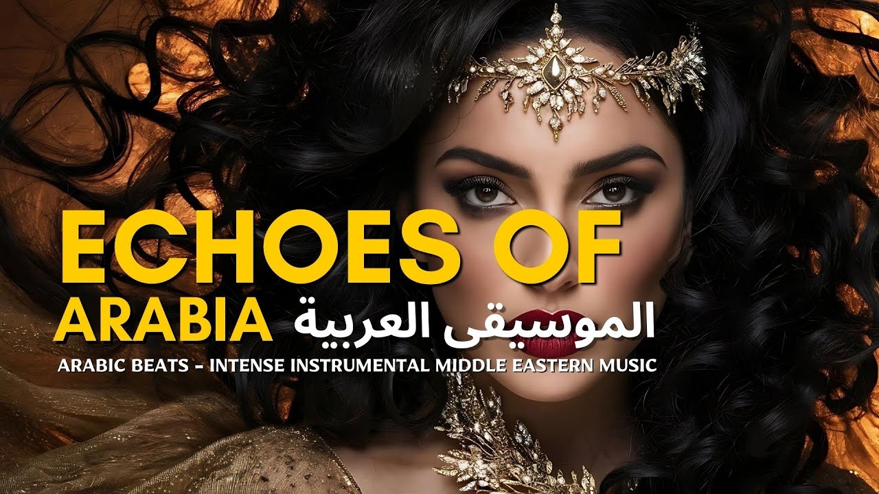 Epic Arabic BGM Music | Instrumental Middle Eastern Music to Energize ...