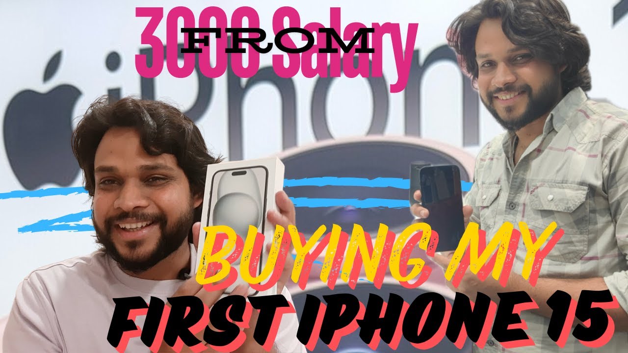 iPhone 15 Unboxing | From 3000 Salary to Buying my First iPhone 15 | My ...