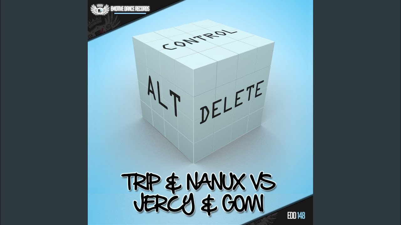 Control Alt Delete (Original Mix) - YouTube