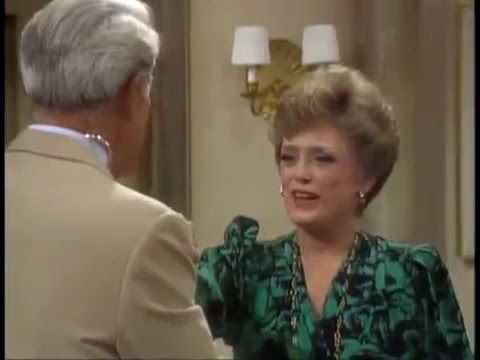 My name is Blanche Devereaux. That's French for "Blanche Devereaux ...