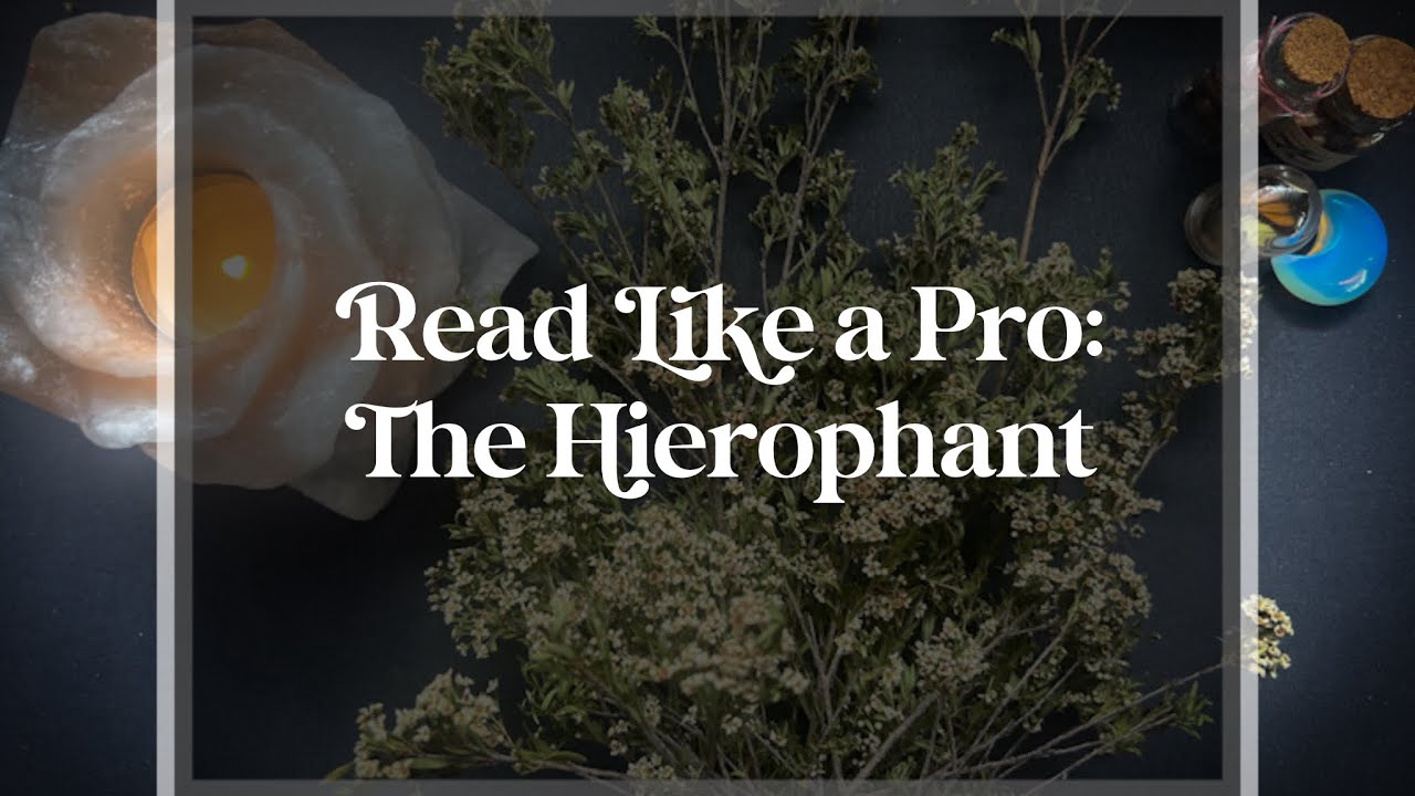 Read Like a Pro_ the Hierophant - YouTube