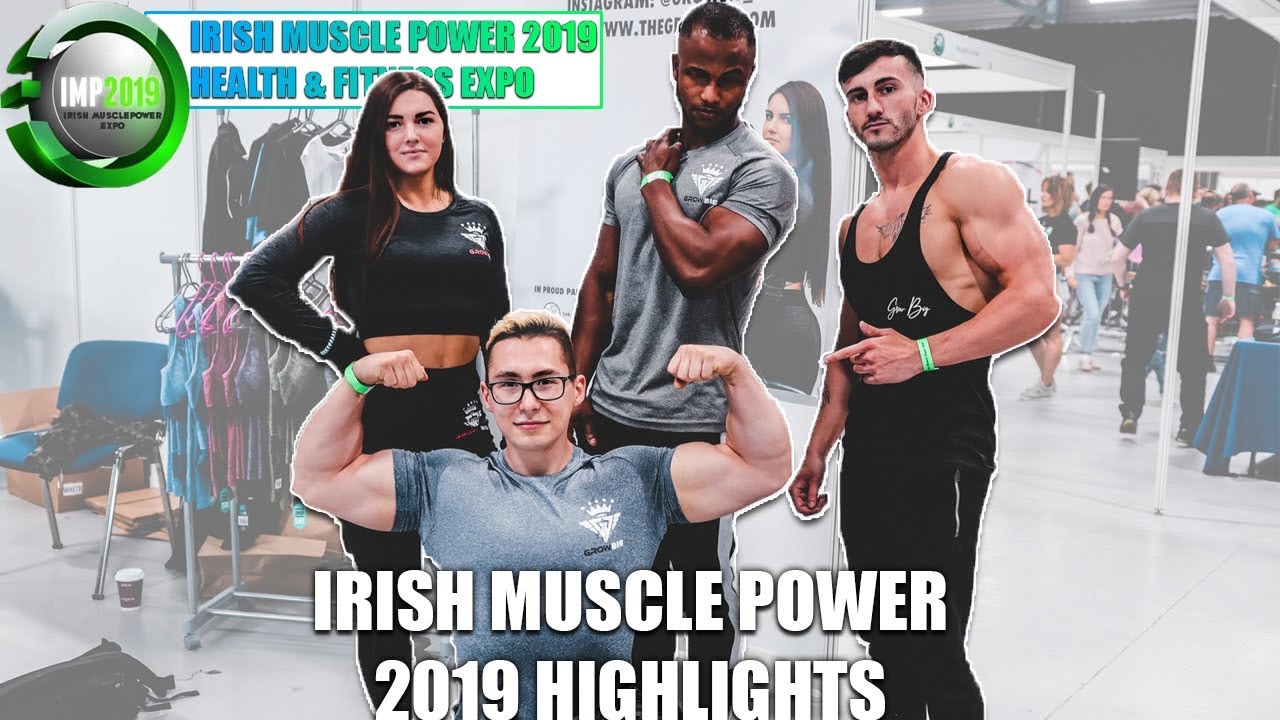 IRISH MUSCLE POWER EXPO 2019 - YouTube