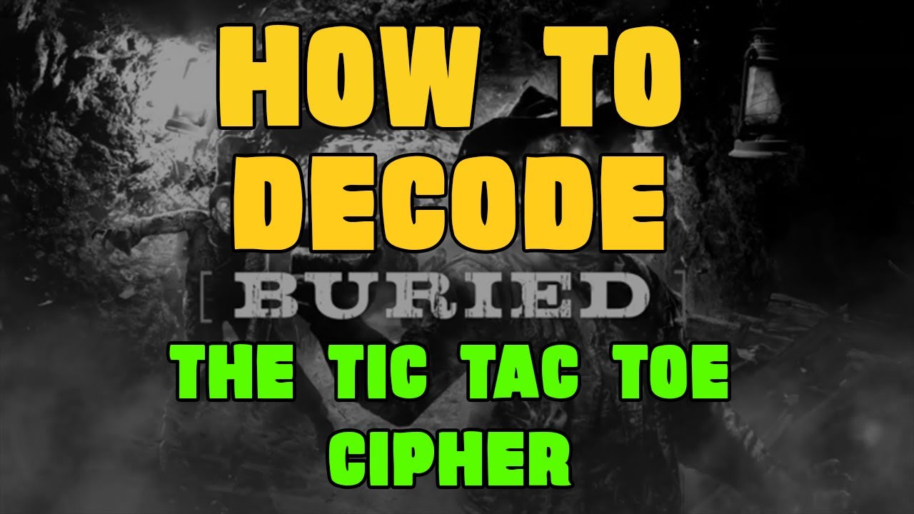 Black Ops 2 Zombies: How to Decode the Tic Tac Toe Cipher (Richtofen ...
