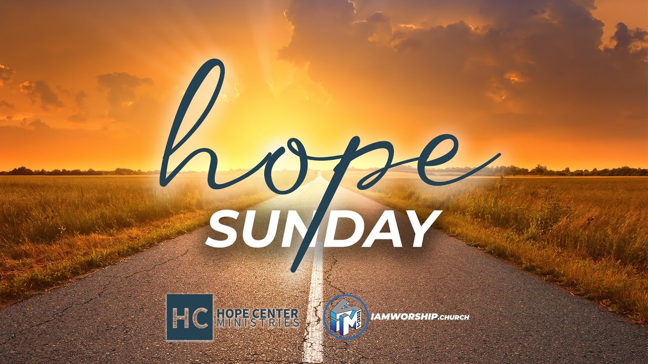 Hope Sunday! Hope Center Ministries Success Stories - YouTube