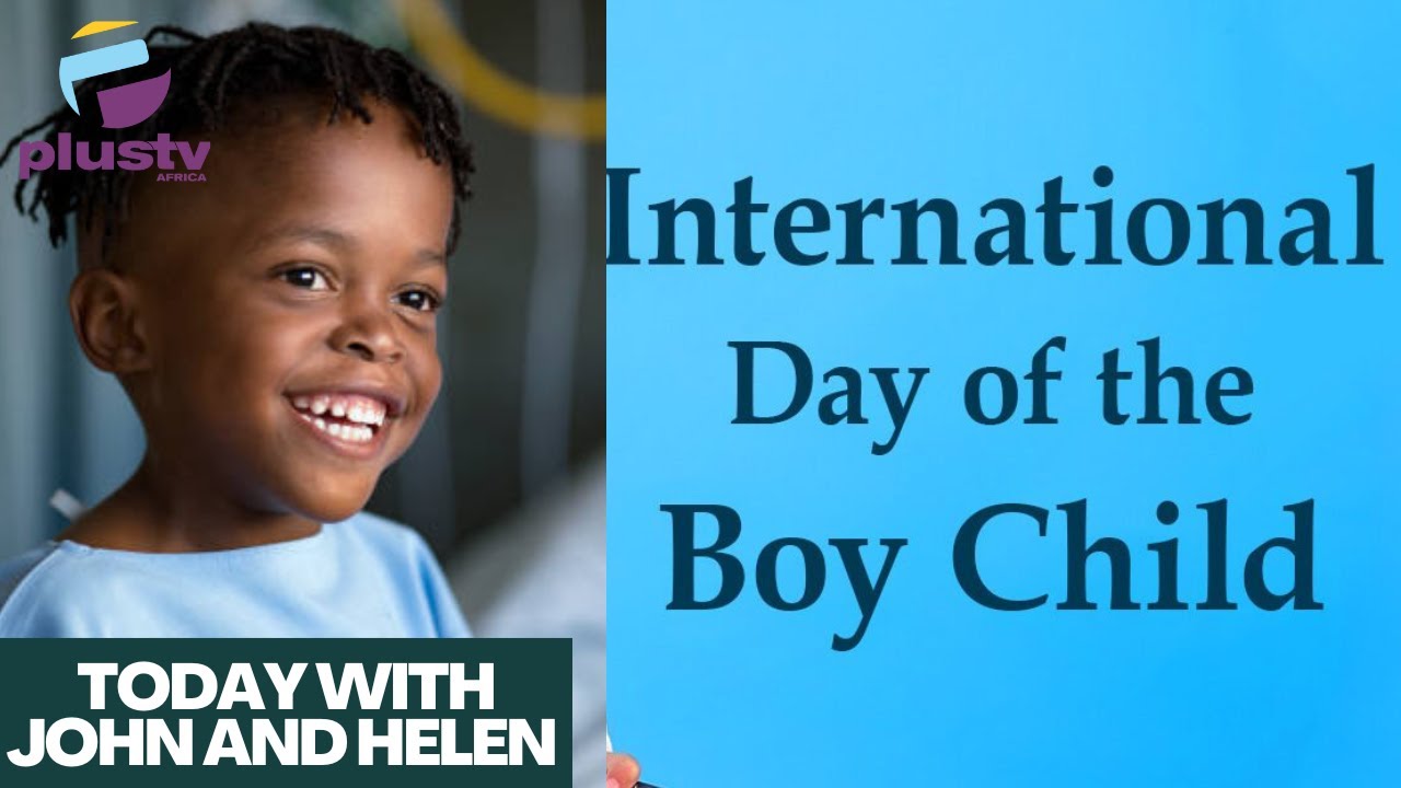 International Day Of The Boy Child Who Is Raising The Boys YouTube international-day-of-the-boy-child-who-is-raising-the-boys-youtube