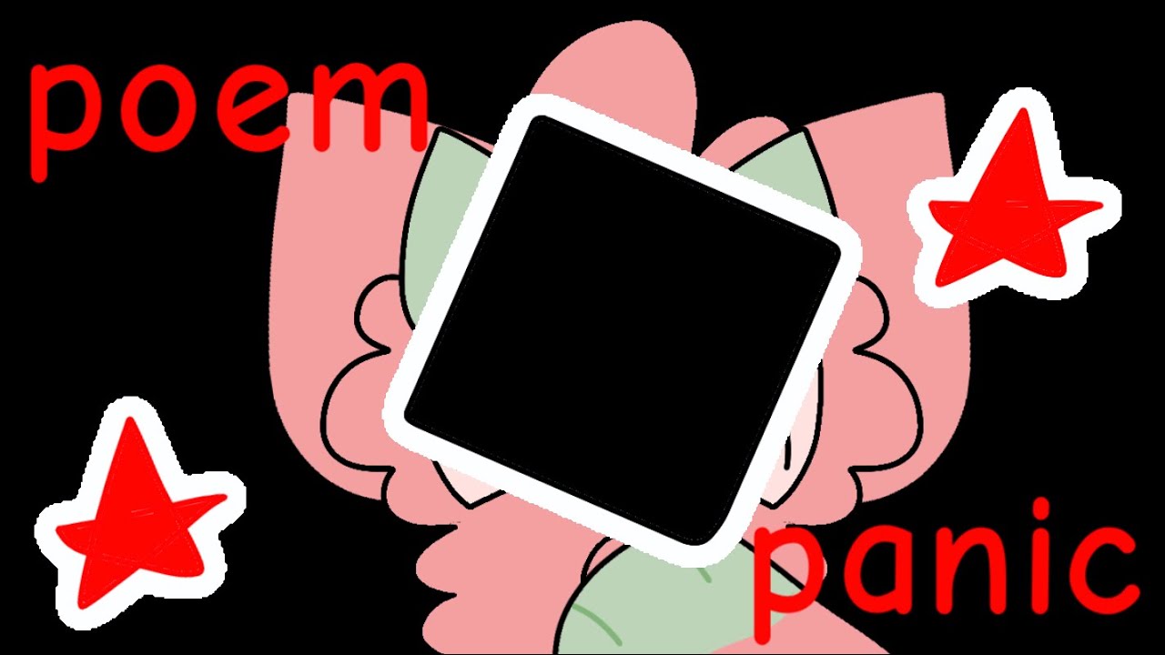 Poem panic meme || lore??? - YouTube