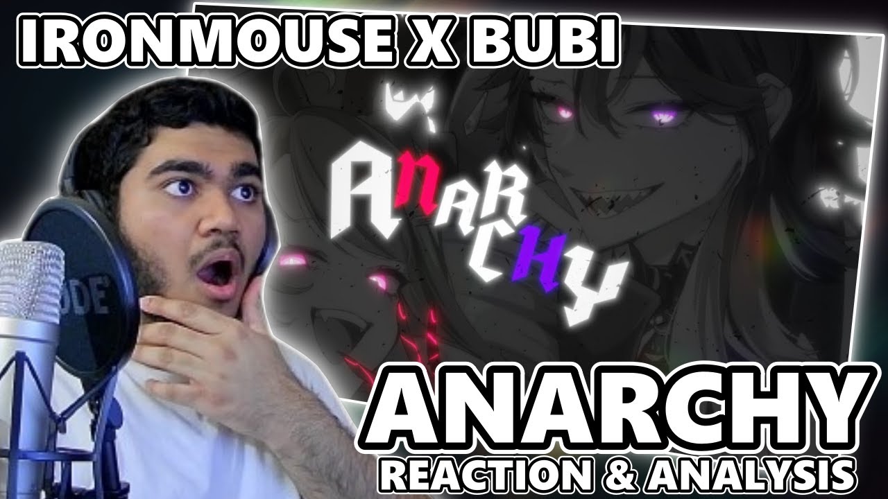Anarchy - Ironmouse x Bubi | First Time REACTION & Analysis | Metal ...
