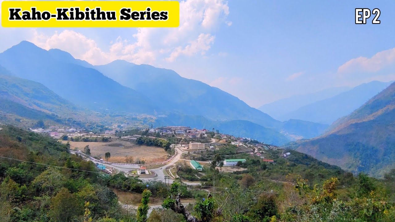 Tezu to Hawai | Anjaw district |Unseen Arunachal | Kaho-Kibithu Series ...