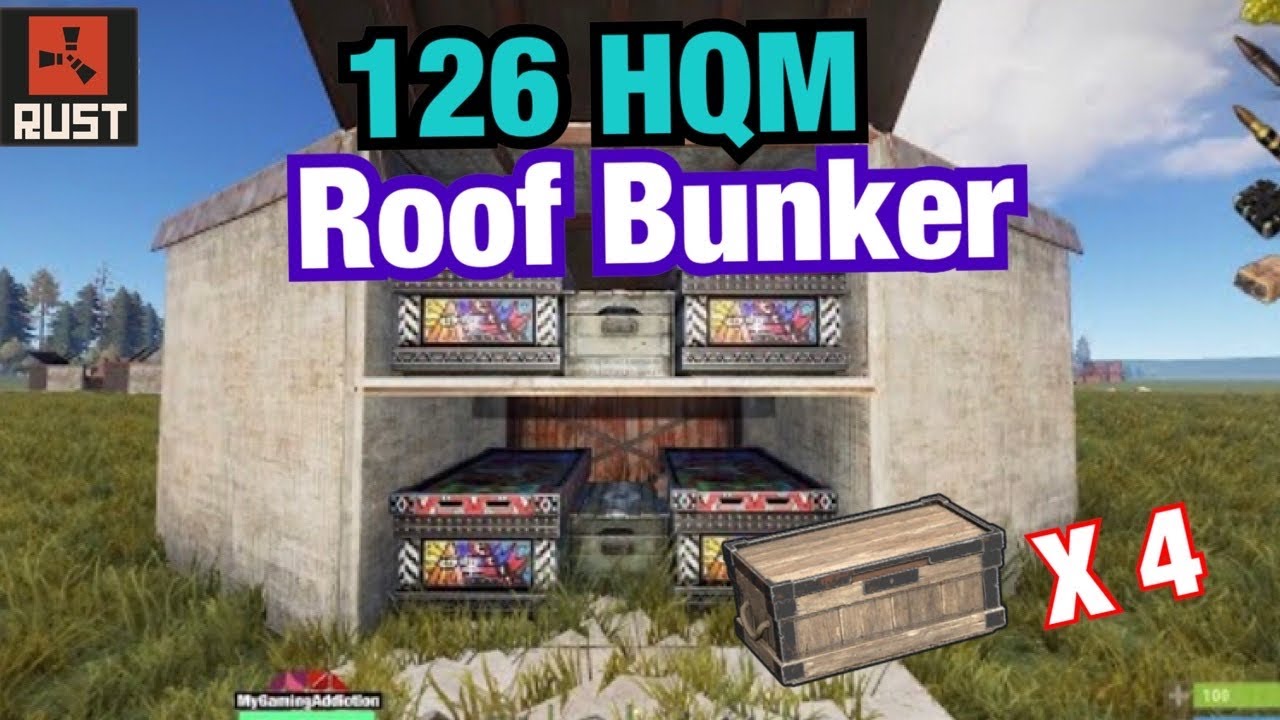 Rust - High Capacity Roof Bunker (4 Large Boxes, 2 Small) - 126 HQM ...