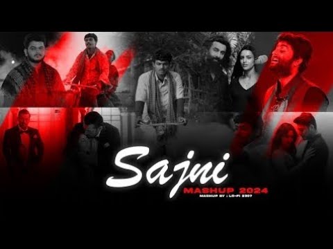 Sajni (Lyrical Video): Arijit Singh, Ram Sampath | Laapataa Ladies ...