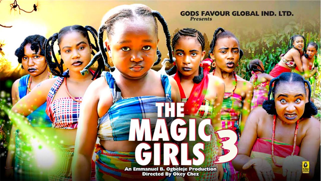 THE MAGIC GIRL {PART 3} EBUBE OBIO, MERCY KENNETH {NEW MOVE} Latest ...