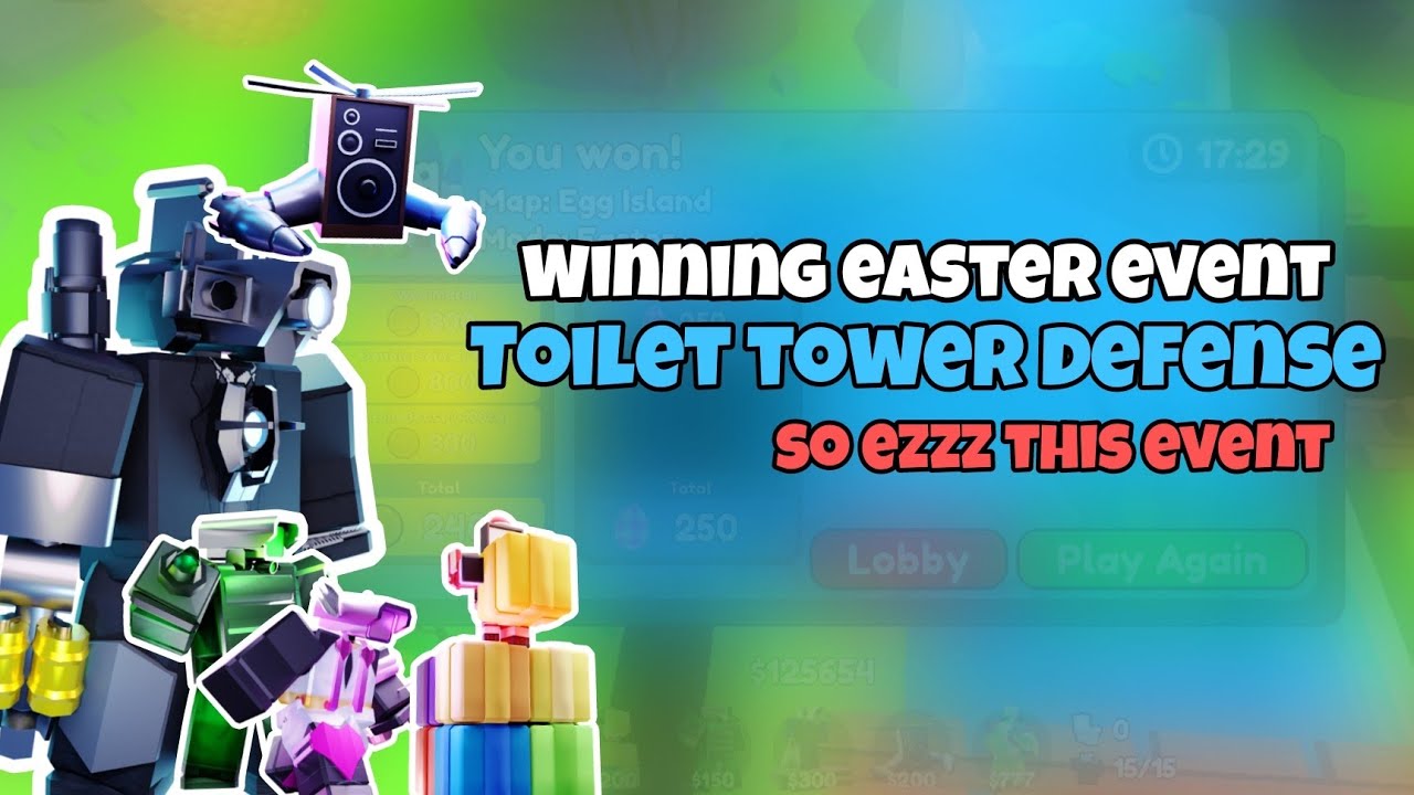 wining easter event || toilet tower defense - YouTube
