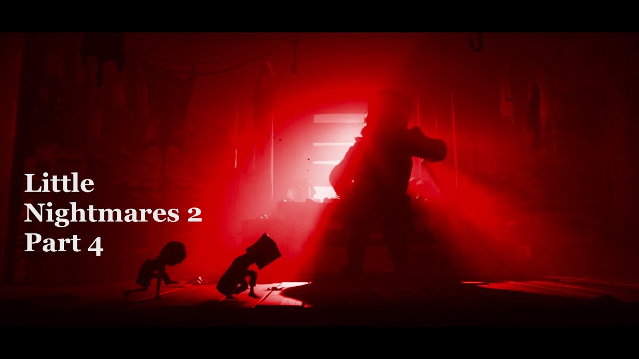 Little Nightmares II Part 4 - YouTube