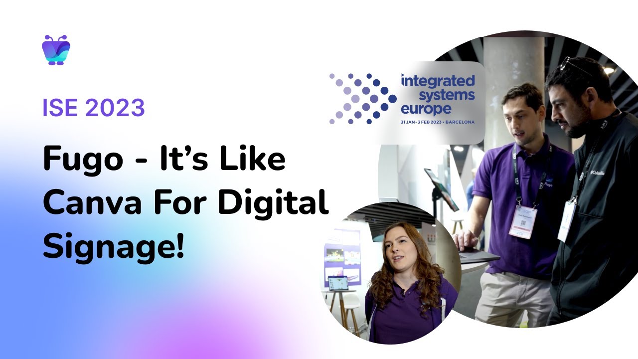 The Fugo Team at ISE 2023: Fugo Is Like Canva For Digital Signage ...