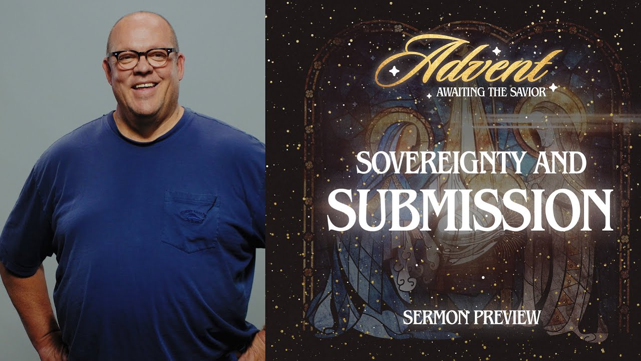 Sovereignty and Submission | Sermon Preview - YouTube