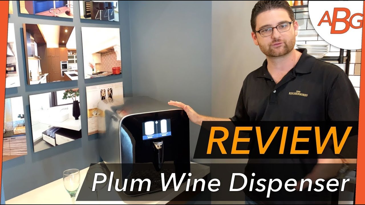 REVIEWED: Plum Cloud-Connected Wine Dispenser Preserve - 3 Month Test ...