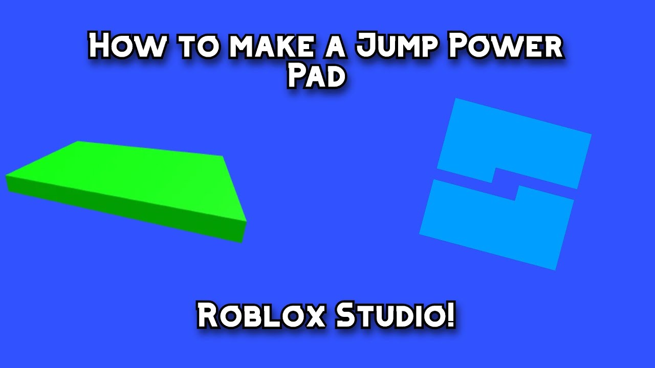 How to make a Jump Power Pad in Roblox Studio! | Roblox - YouTube