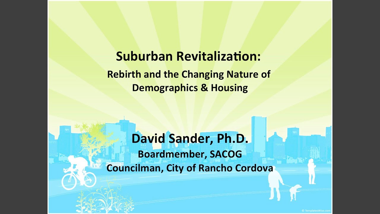 Suburban Revitalization: Rebirth and the Changing Nature of ...