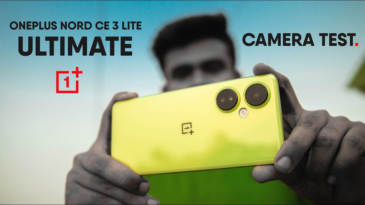 OnePlus Nord CE 3 Lite Camera Test ⚡Ultimate After 10 Days! - YouTube