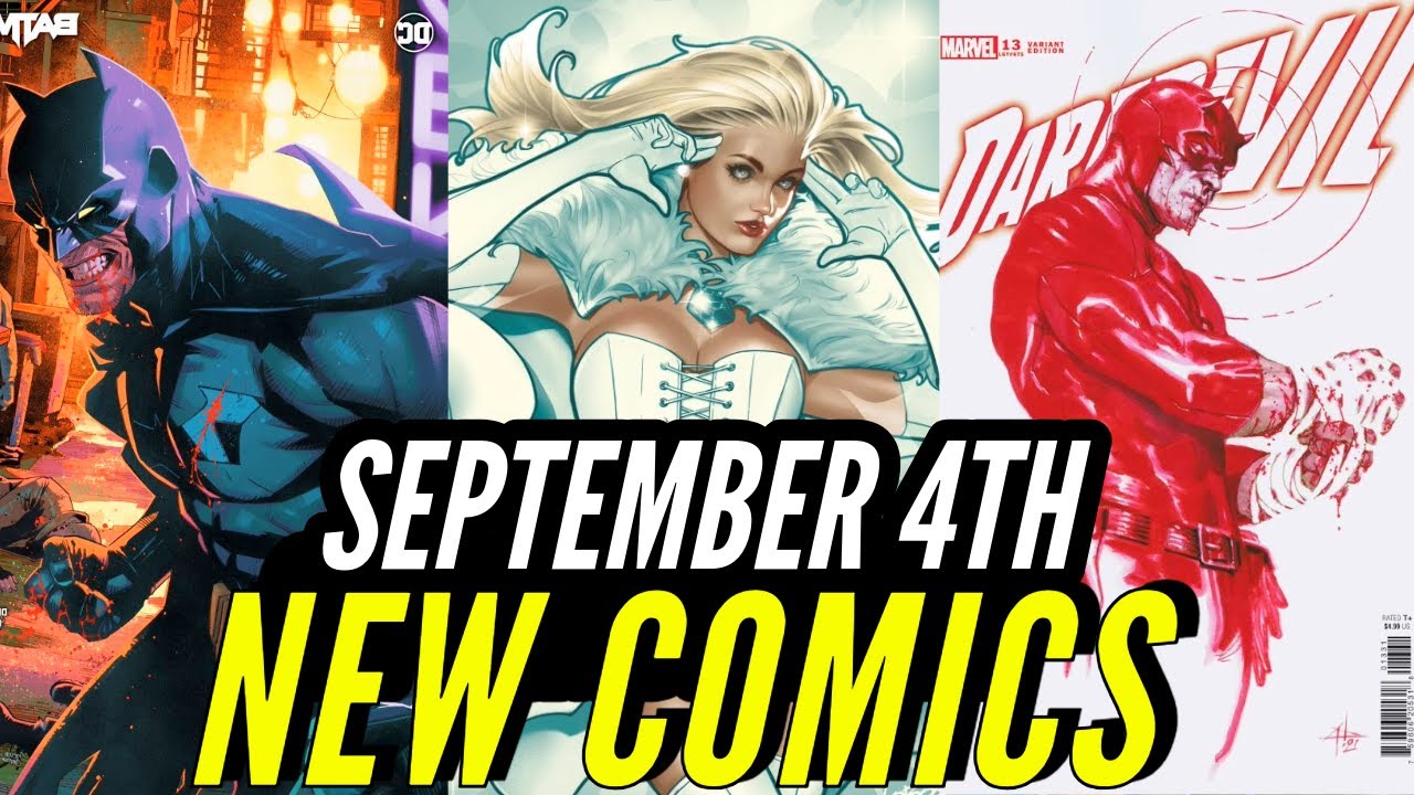 NEW COMIC BOOKS RELEASING SEPTEMBER 4TH 2024 DC MARVEL COMICS PREVIEWS ...