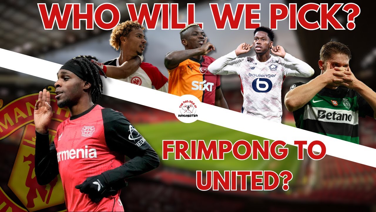 The Red Side Of Manchester Podcast EP 8 | FRIMPONG TO UNITED? | WHO ...