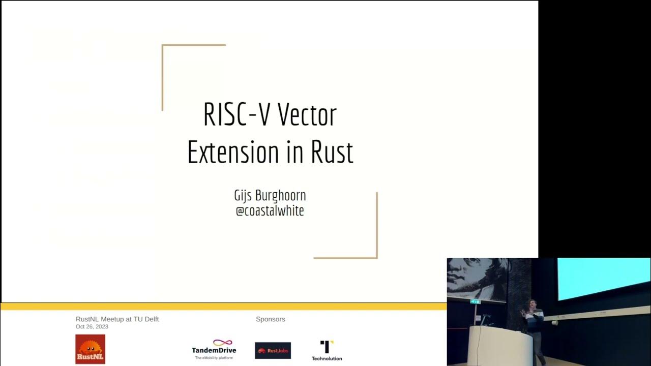 RISC-V Vector Extension in Rust - Gijs Burghoorn - Oct 26 2023 - YouTube
