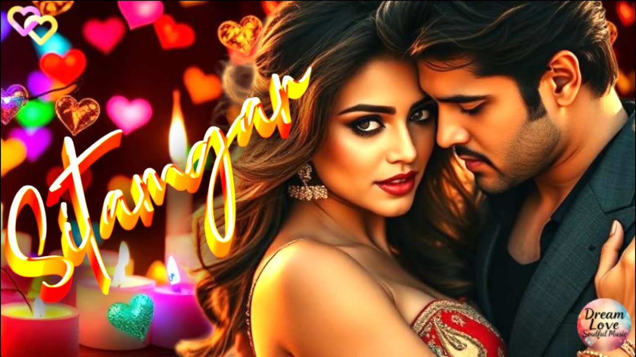Sitamgar | सितमगर | New Bollywood Romantic Song | Latest Hindi melody ...