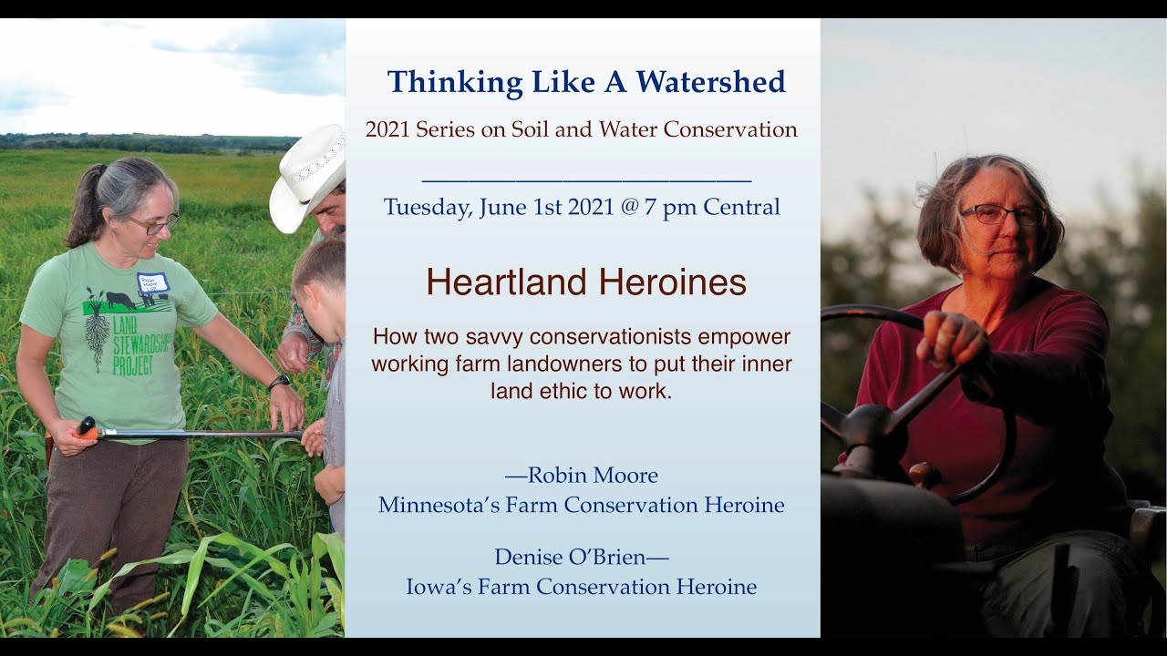 Thinking Like a Watershed ~ Heartland Heroines, Robin Moore and Denise ...