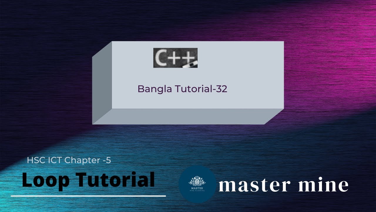 C Programming Bangla Tutorials ।। For While Do While Solve Easy Way।। Youtube